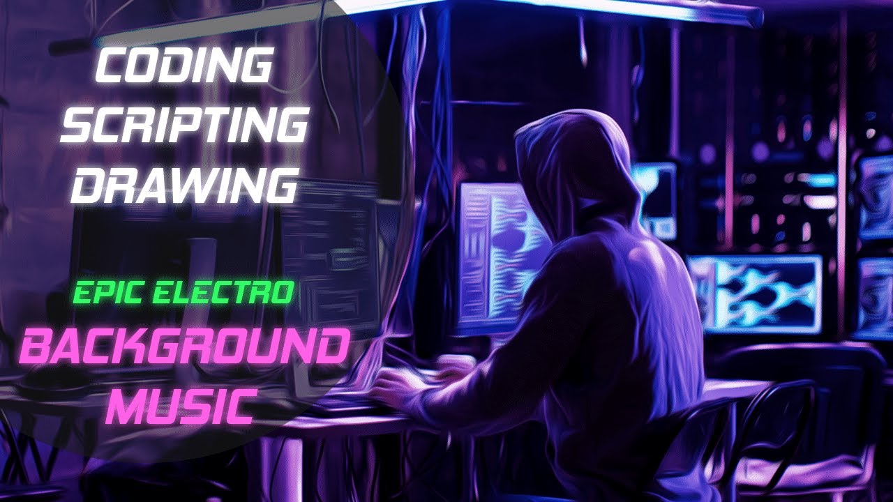 Epic Music - Background Music - Programming Music - Drawing Music ...