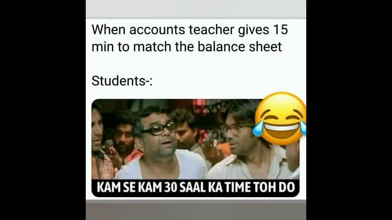 Commerce Students Relatable Meme|| Balance Sheet😂😂|| Commerce Students ...