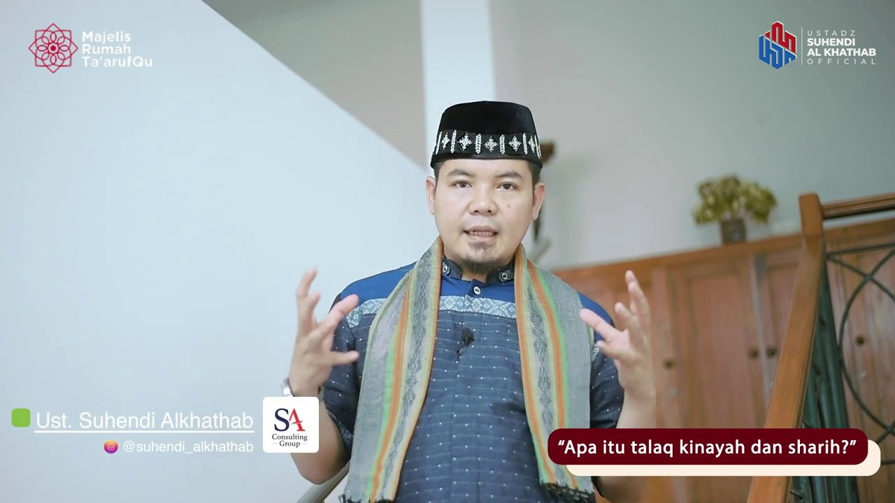 APA ITU TALAQ KINAYAH DAN SHARIH ? || USTADZ SUHENDI AL KHATHAB - YouTube