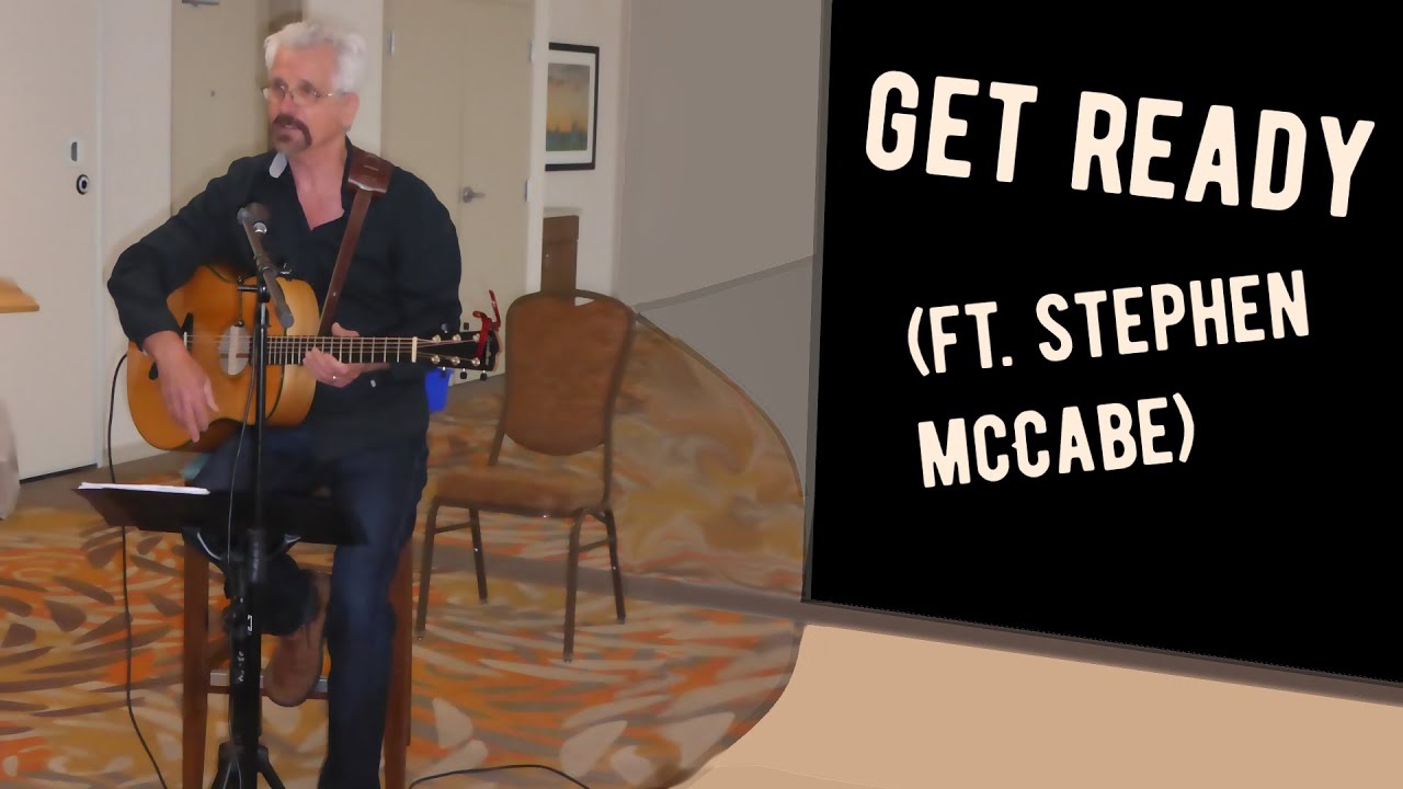 Get Ready (ft. Stephen McCabe) - YouTube