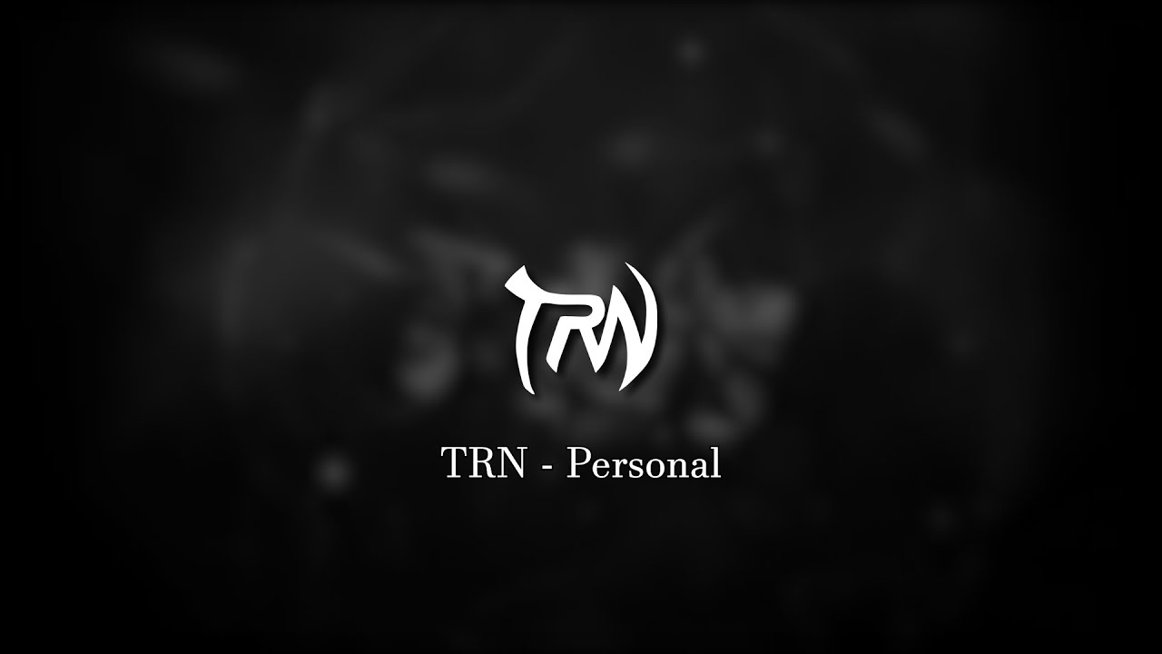 TRN - Personal | TRN - YouTube