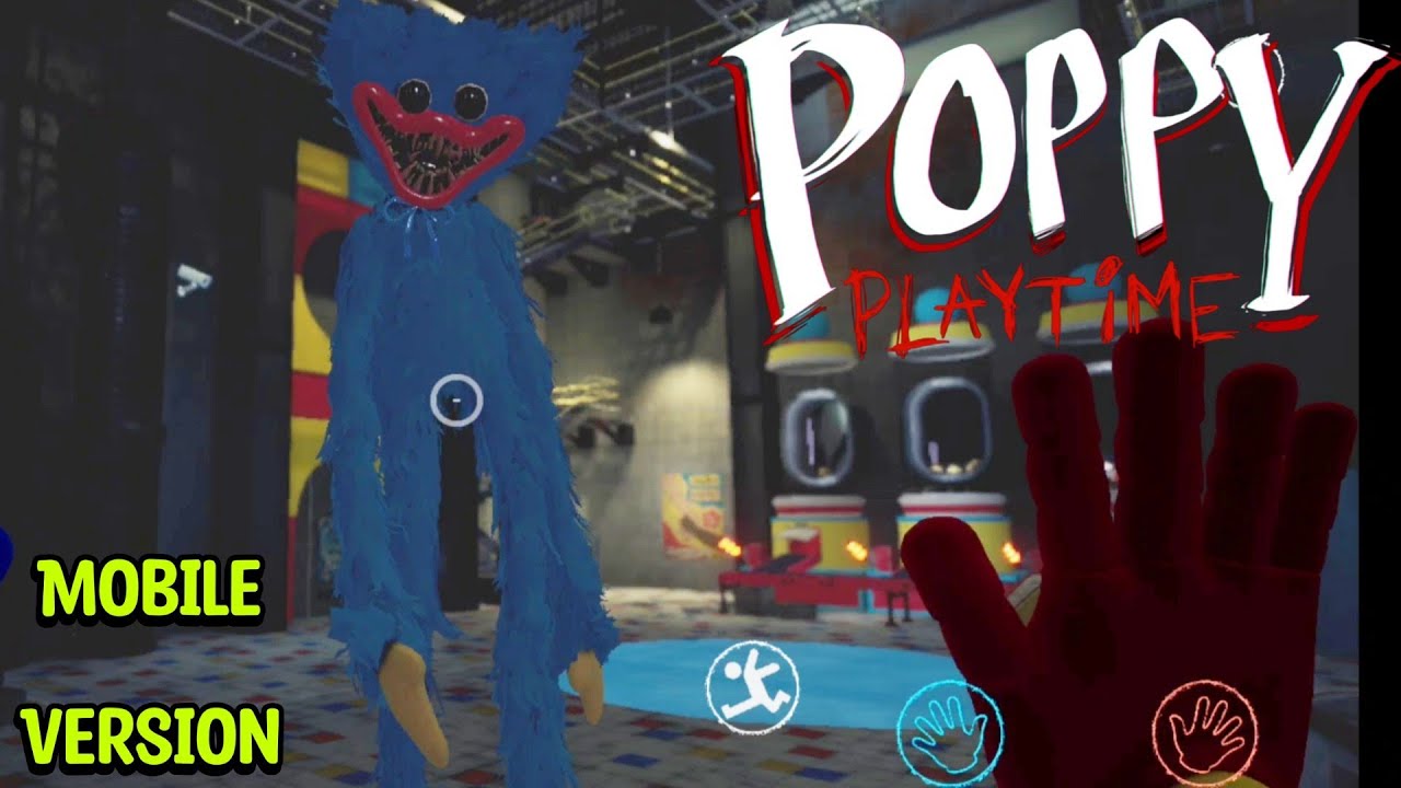 Poppy Playtime Mobile Version Full Gameplay | Poppy Playtime Android ...