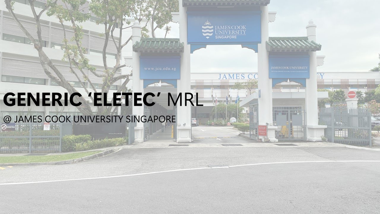 GENERIC 'ELETEC' MRL @ JAMES COOK UNIVERSITY SINGAPORE - YouTube