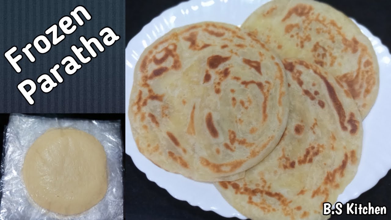 Homemade Frozen Paratha by B.S Kitchen|Lacha Paratha Make & Freeze|How ...