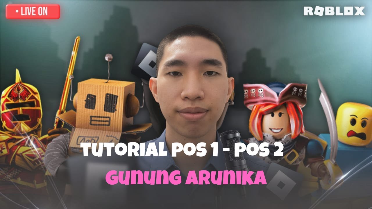 Tutorial Roblox Gunung Arunika: Cara Naik dari Pos 1 ke Pos 2 - YouTube