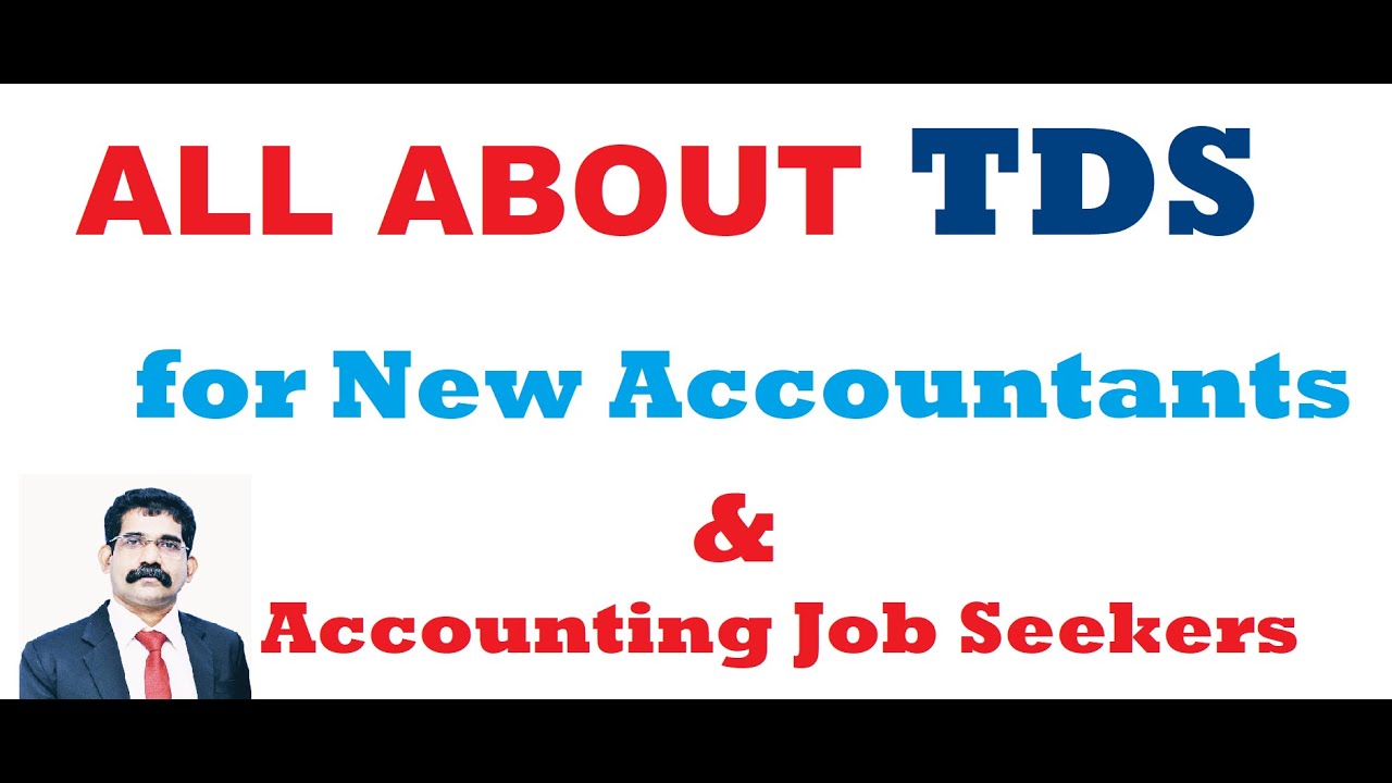 What is TDS | All about TDS | Complete TDS Course | TDS A to Z Detail ...