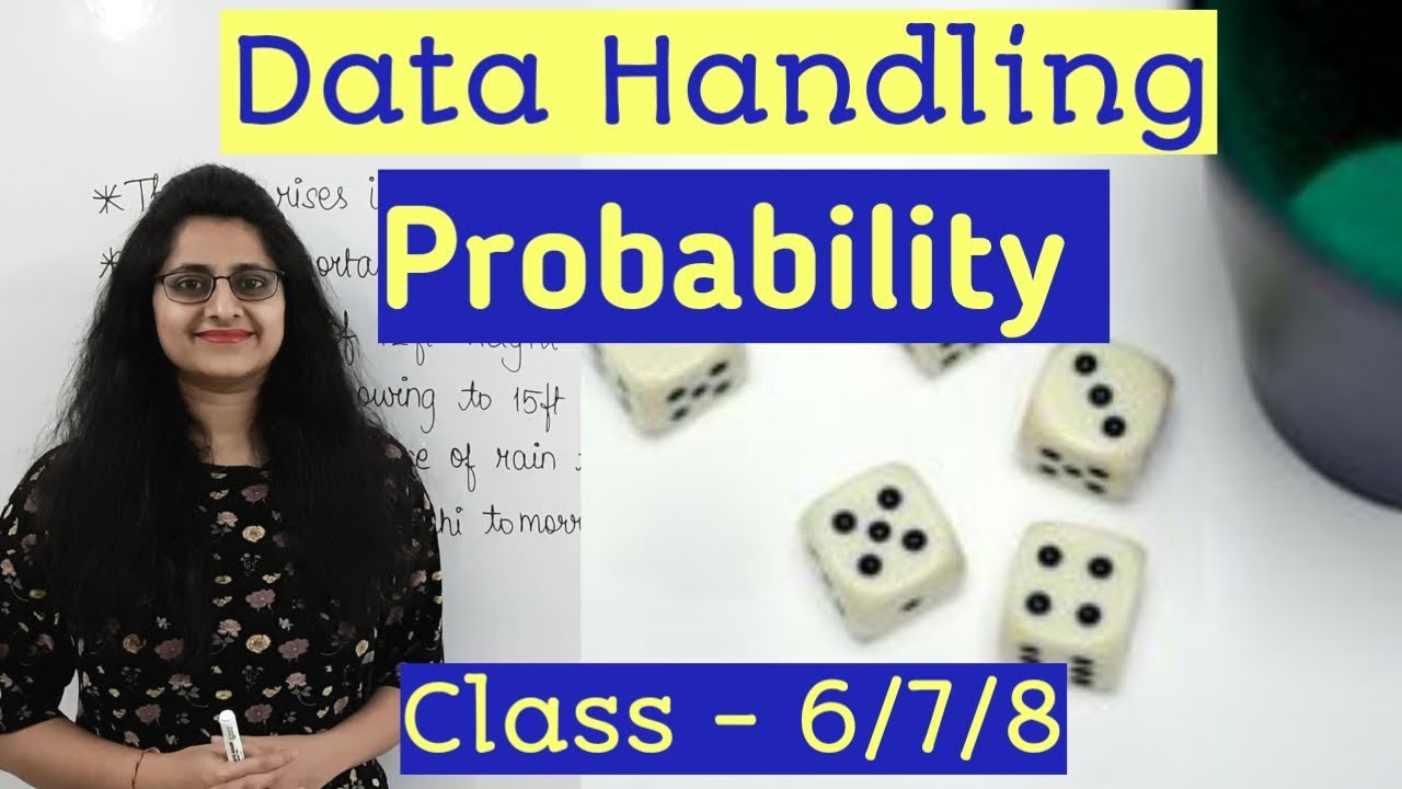 Understand Probability in an easy way || Data Handling || Class 6/7/8 ...