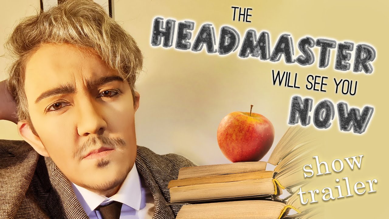The Headmaster Will See You Now - Official Show Trailer - YouTube