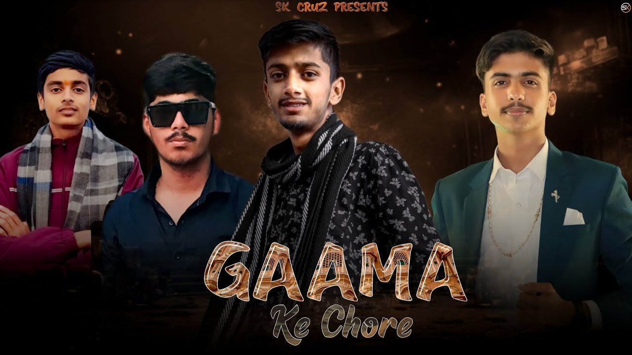 GAAMA KE CHORE | SAHIL SINGH X YOGESH | AGAE CHORE RAJASTHAN KE 🧡 - YouTube