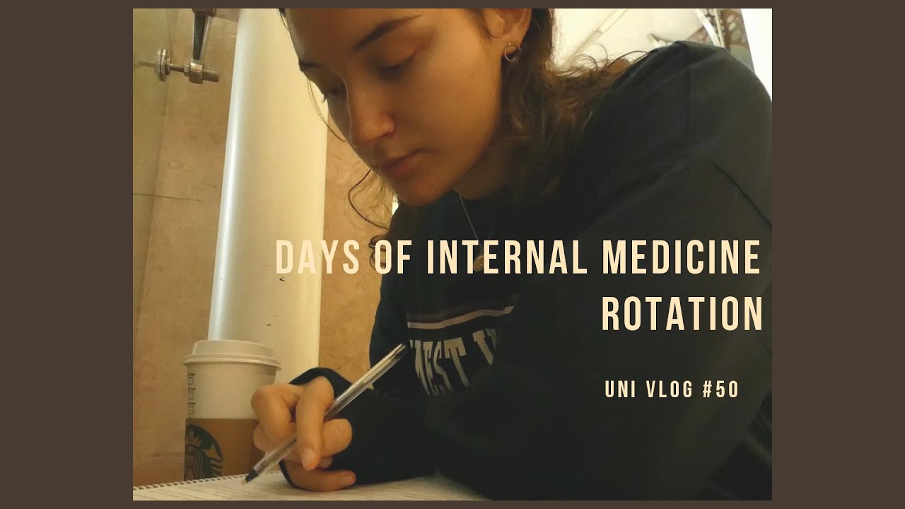 uni vlog: days of internal medicine rotation - YouTube