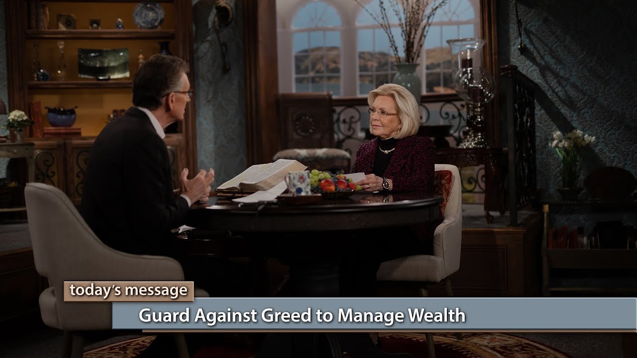 Guard Against Greed to Manage Wealth - YouTube