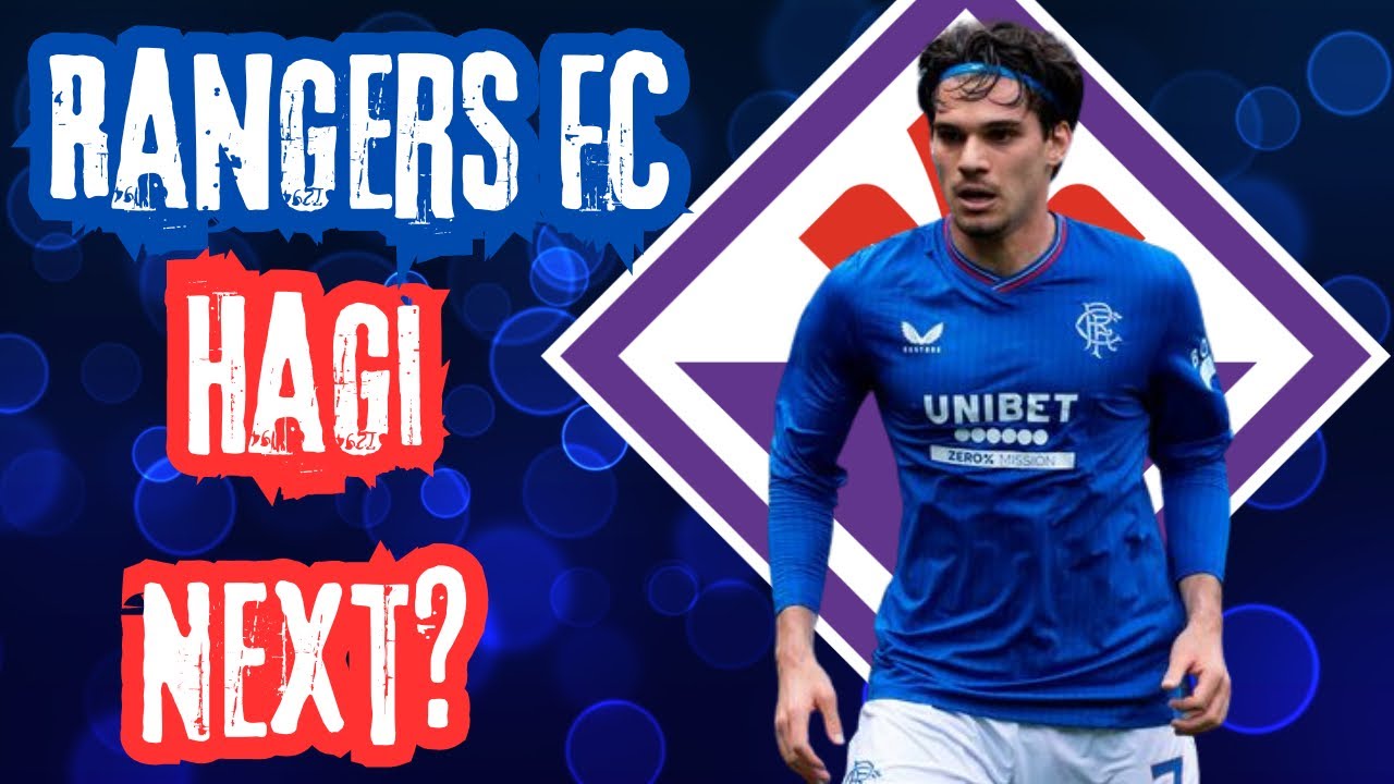 Rangers FC: Hagi Next Out? The Koppen Revolution - YouTube