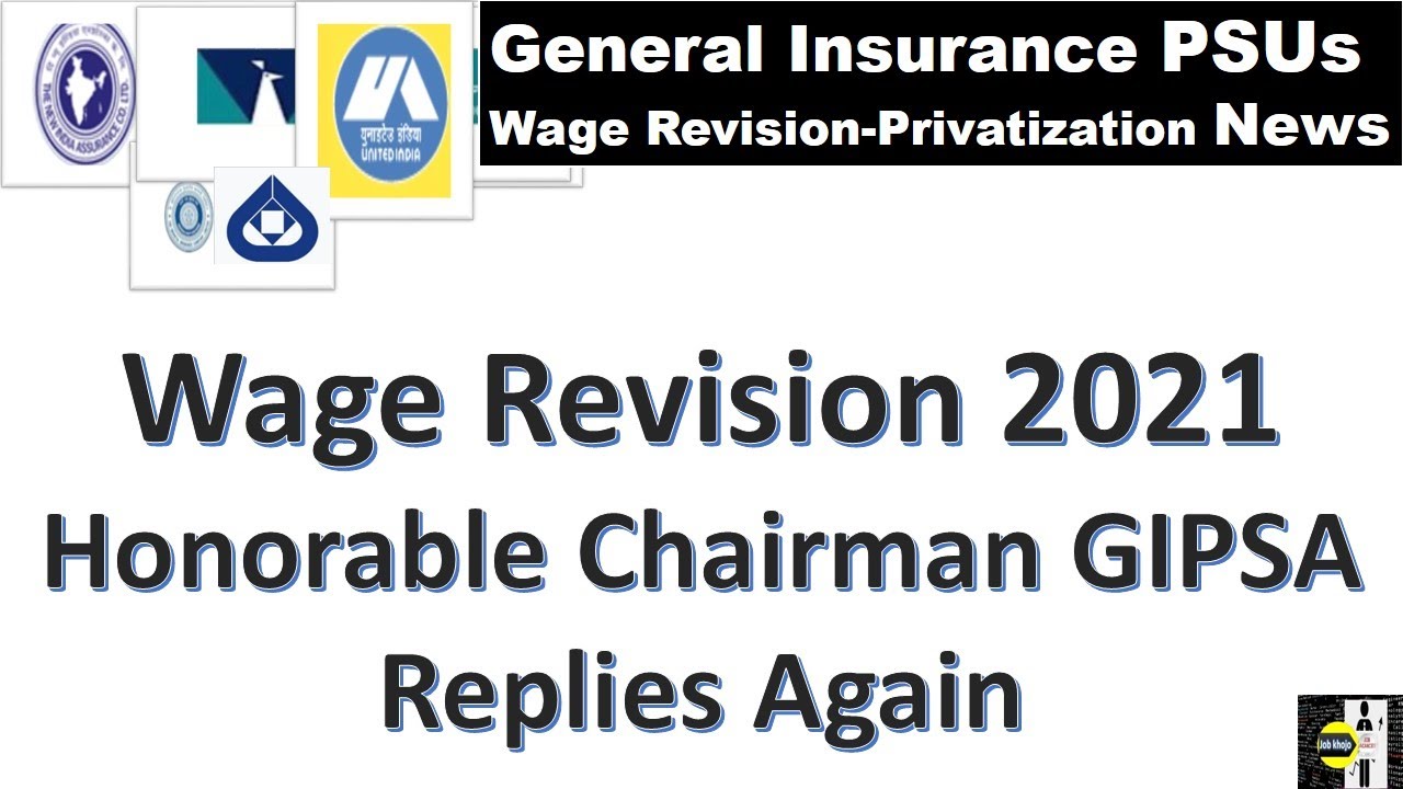 wage revision 2021 | General Insurance PSU employees wage revision | # ...