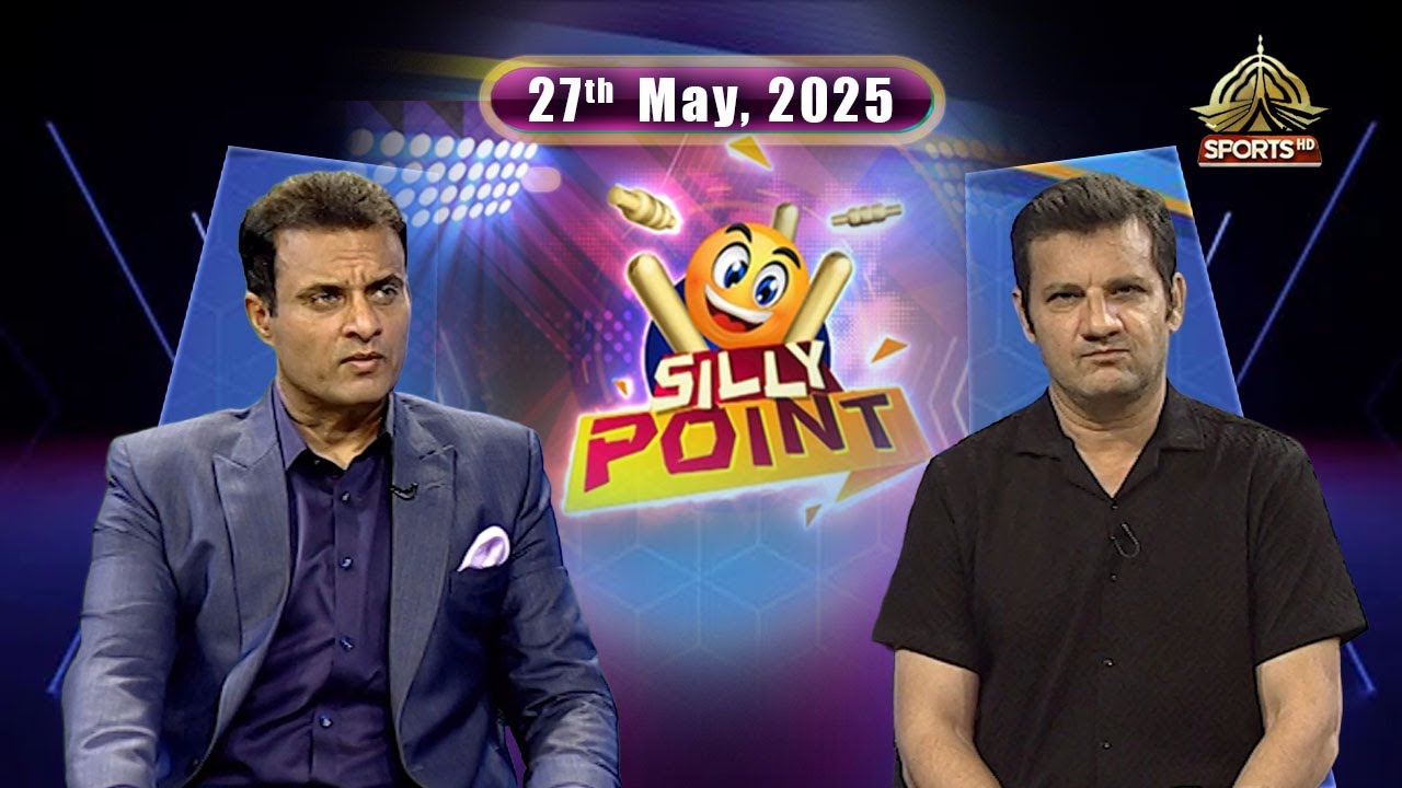 Silly Point | |27 May, 2025 | PTV Sports - YouTube