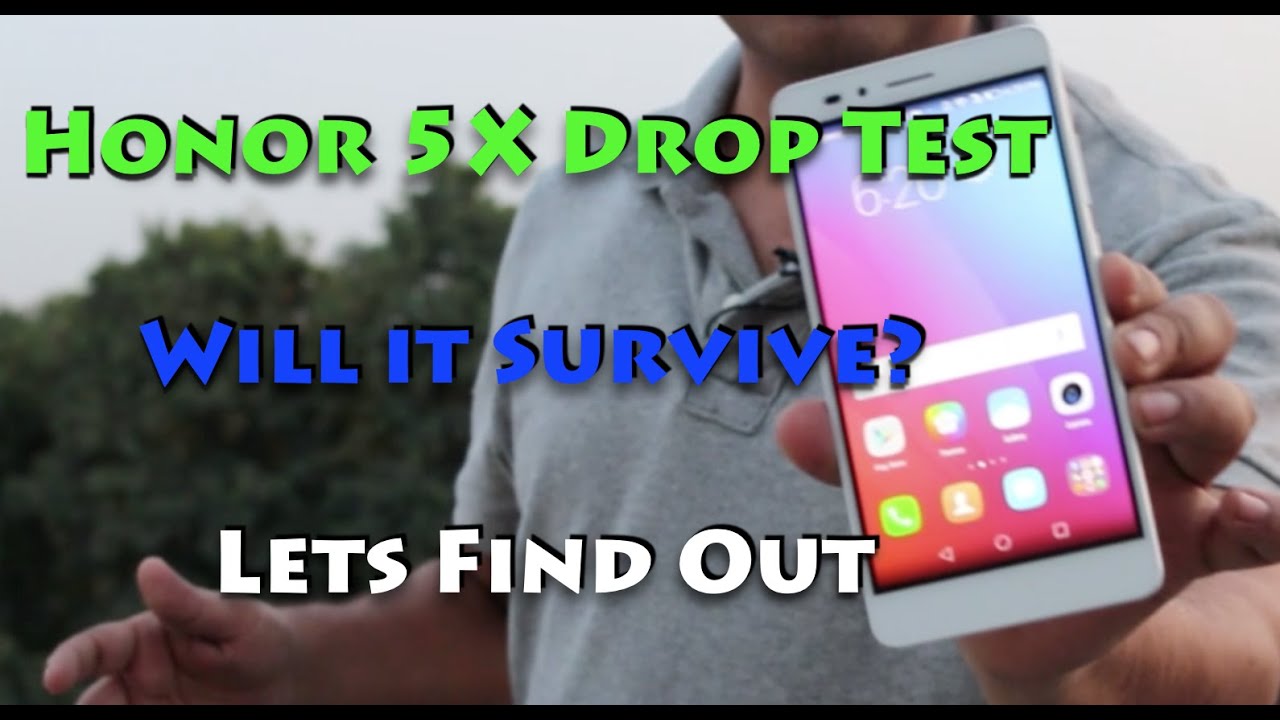 [Hindi] Honor 5X Drop Test, Will it Survive? - YouTube