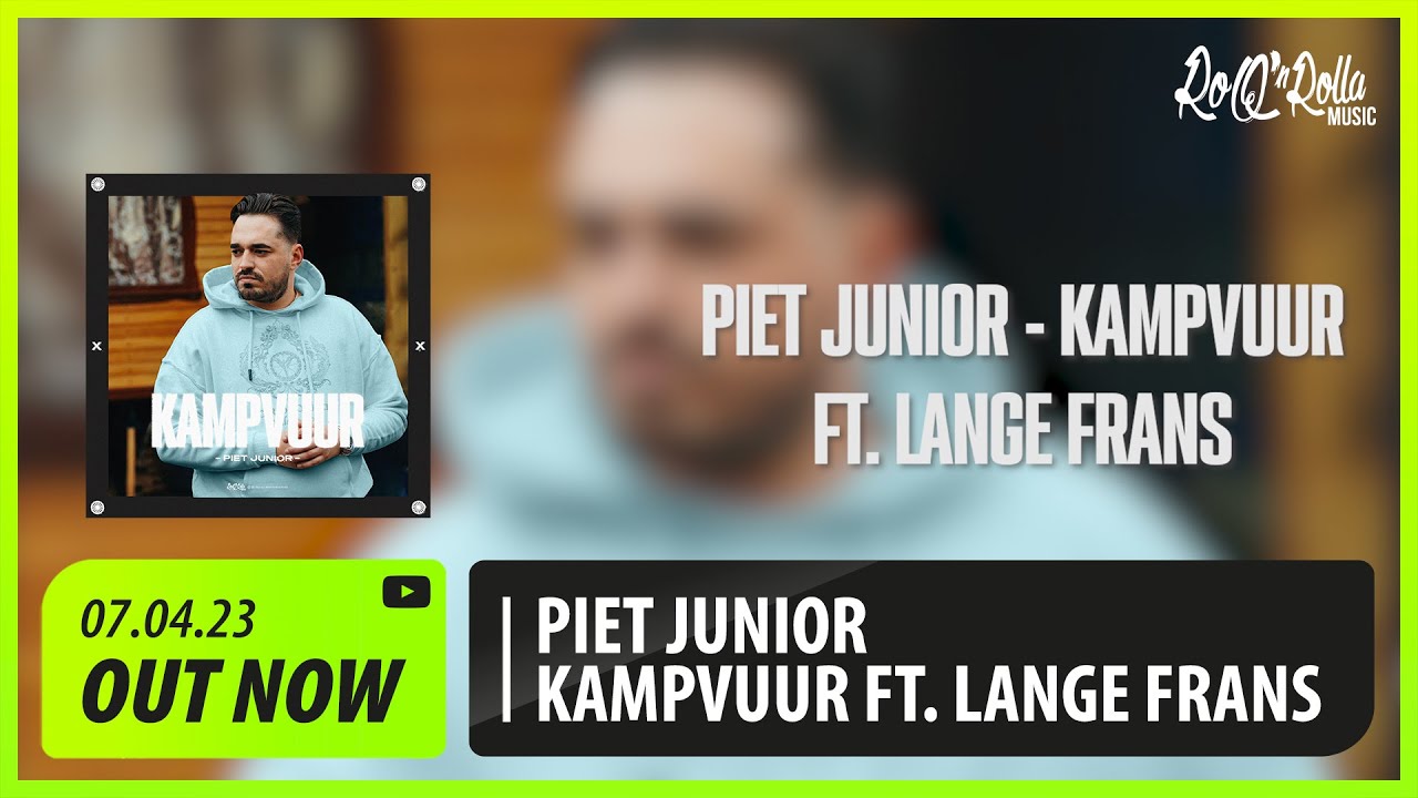 Piet Junior ft. Lange Frans - Kampvuur - YouTube
