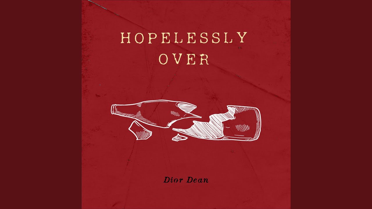 Hopelessly Over - YouTube