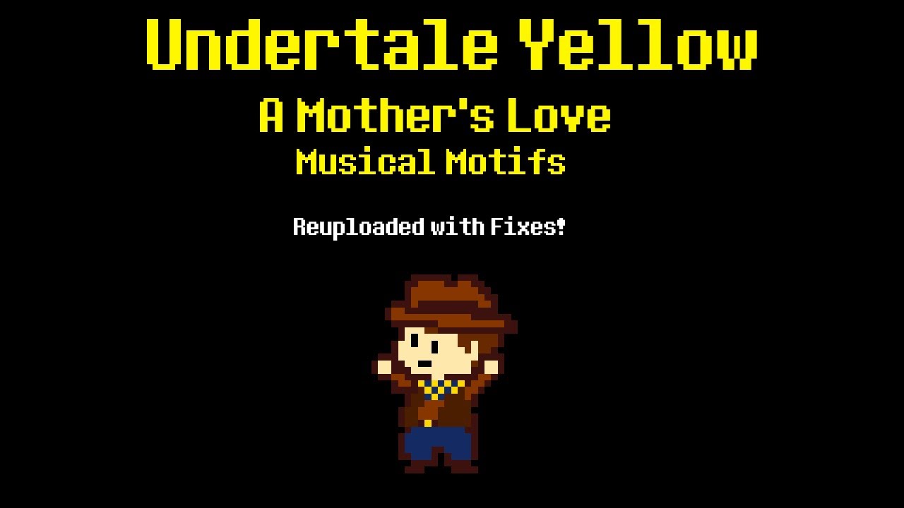 All Motifs in A Mother's Love - Undertale Yellow (Re-Uploaded with ...