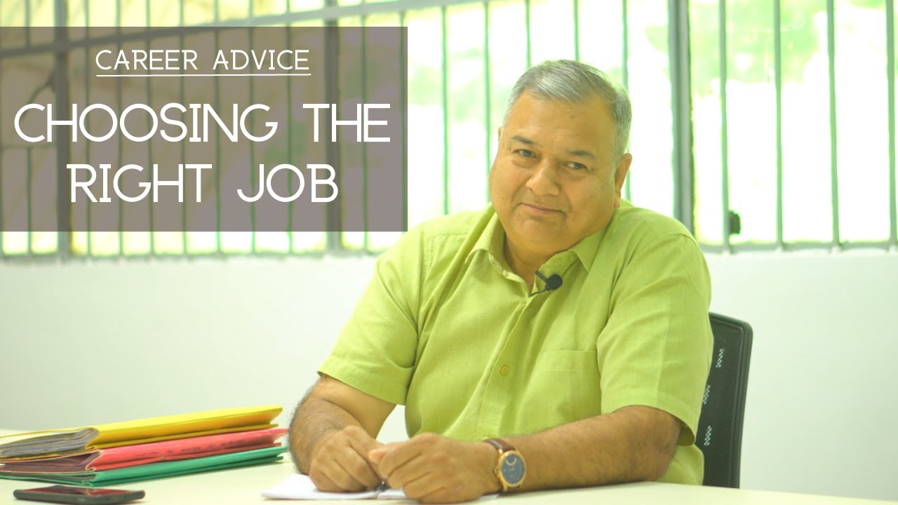 Most Important Factor While Choosing a Job | Career Advice for ...
