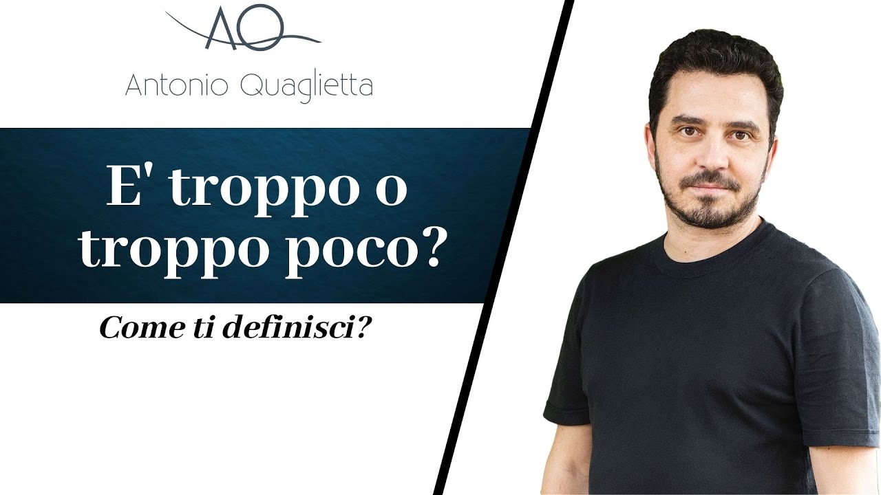 E' troppo o troppo poco? - YouTube