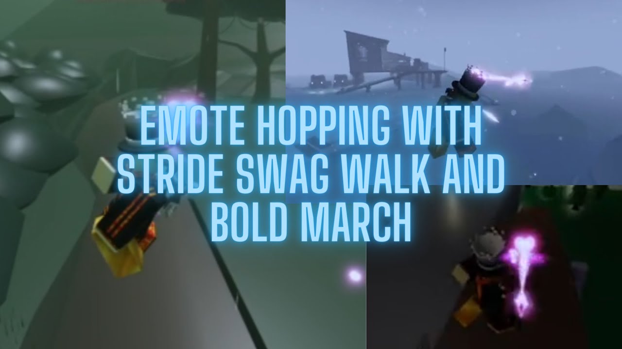 Evade Emote hopping with Stride, Swag Walk and Bold March - YouTube