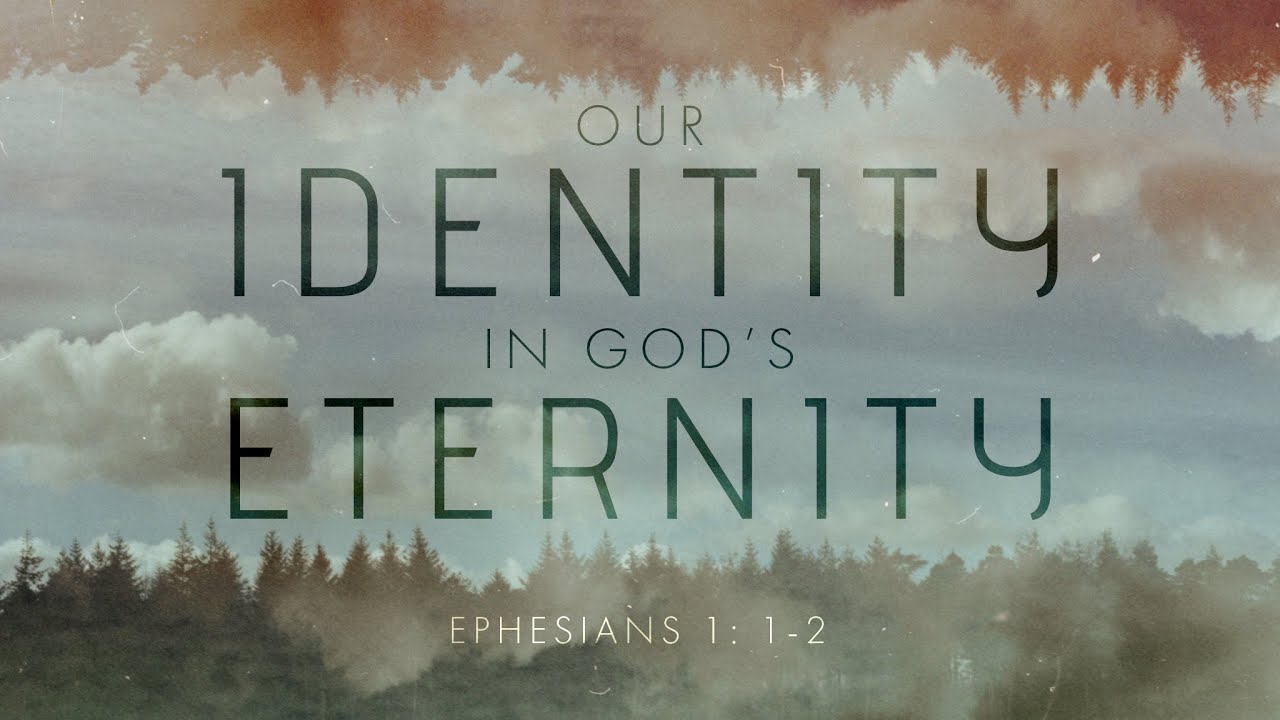 (Sermon) Our Identity in God's Eternity - YouTube