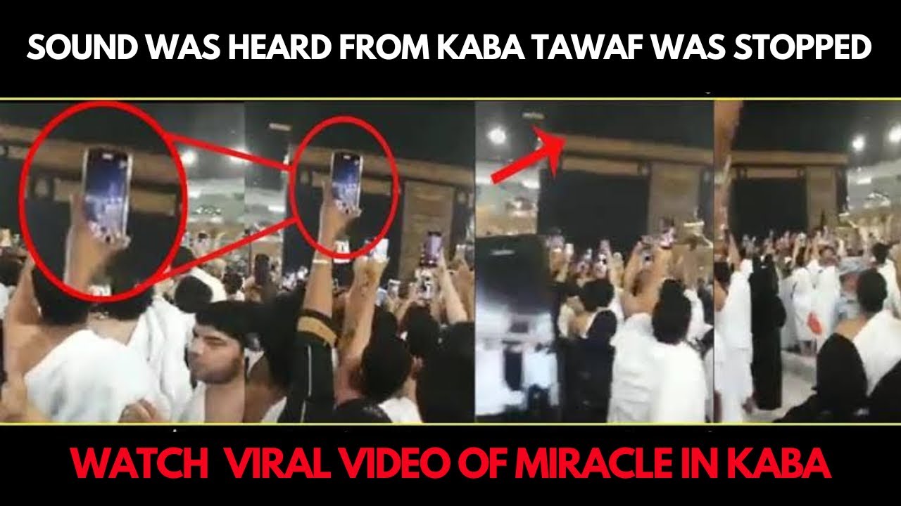MIRACLE OF ALLAH | RECITATION WAS HEARD INSIDE THE KABA | Islamic ...