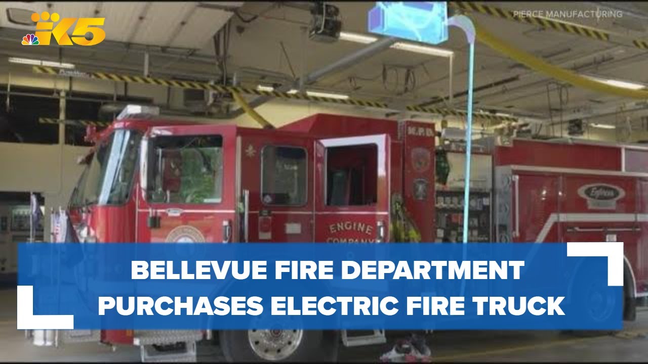 Bellevue Fire Department to purchase first electric fire truck - YouTube
