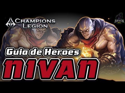 📳 GUIA NIVAN! - [Mejor BUILD] - Guía de Héroes 😁 - CHAMPIONS LEGION ...
