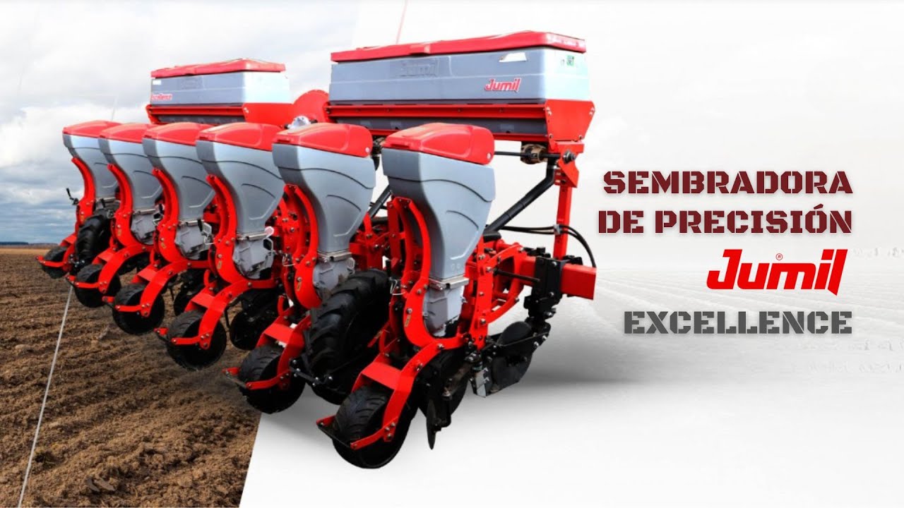 Sembradora de Precisión JUMIL Excellence. Conozca sus principales ...