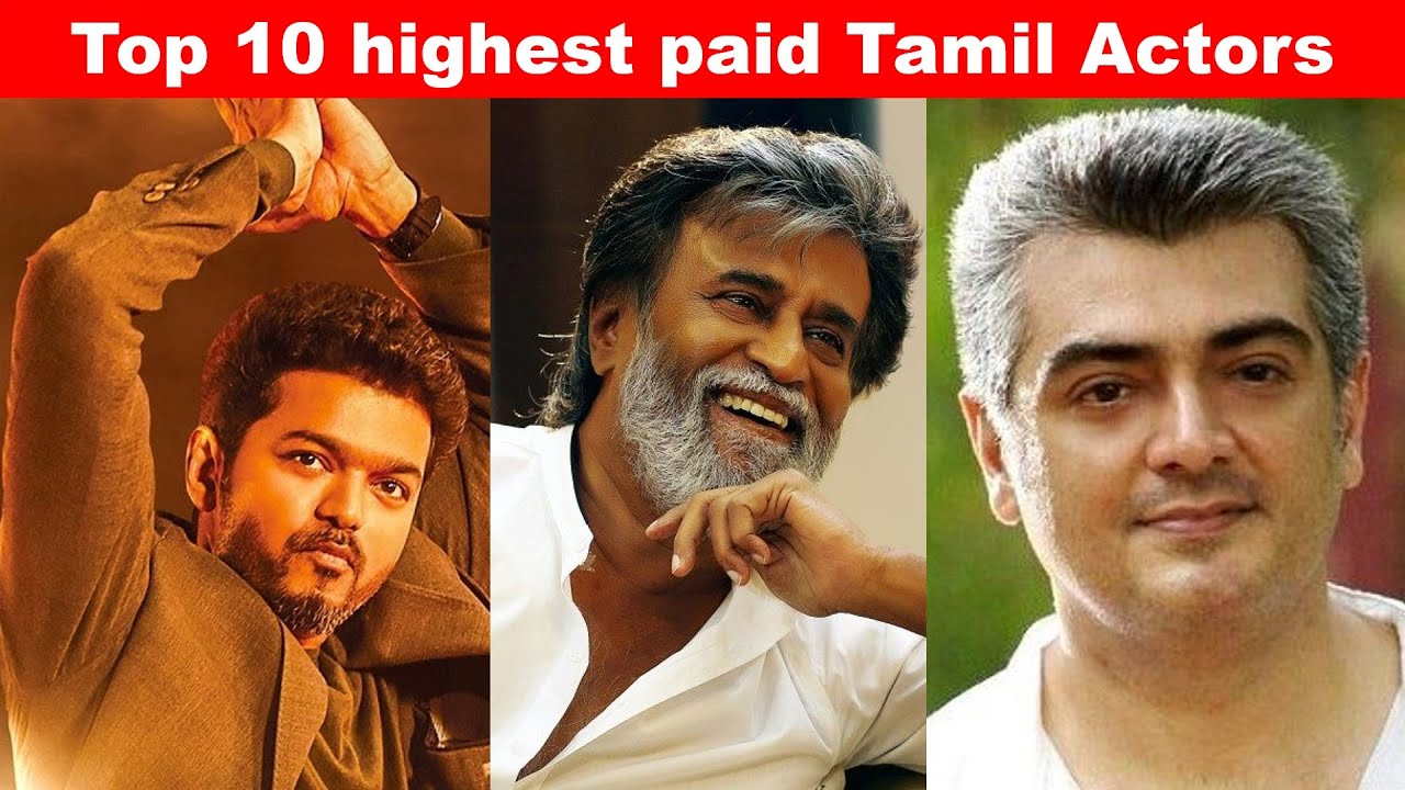 Top 10 highest paid Tamil actors | Kollywood actors - YouTube