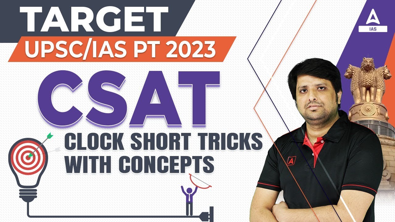Target UPSC CSE / IAS PT 2023 | CSAT: Maths | CSAT Clock short tricks with concepts By Imtiyaz ...