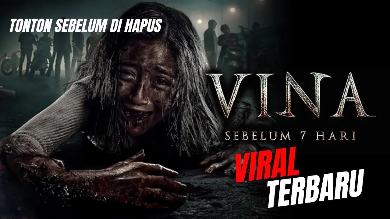 TRAILER VINA SEBELUM 7 HARI - YouTube