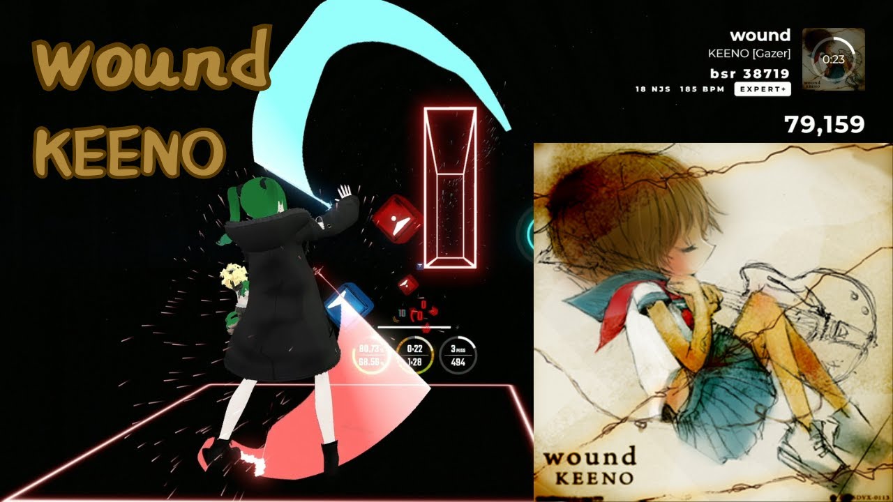 【Beat Saber】wound／KEENO[Expert+] - YouTube