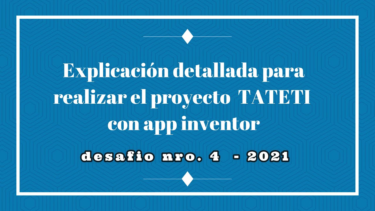 DESAFIO NRO. 4 crear un TATETI con app inventor - 2021 - YouTube