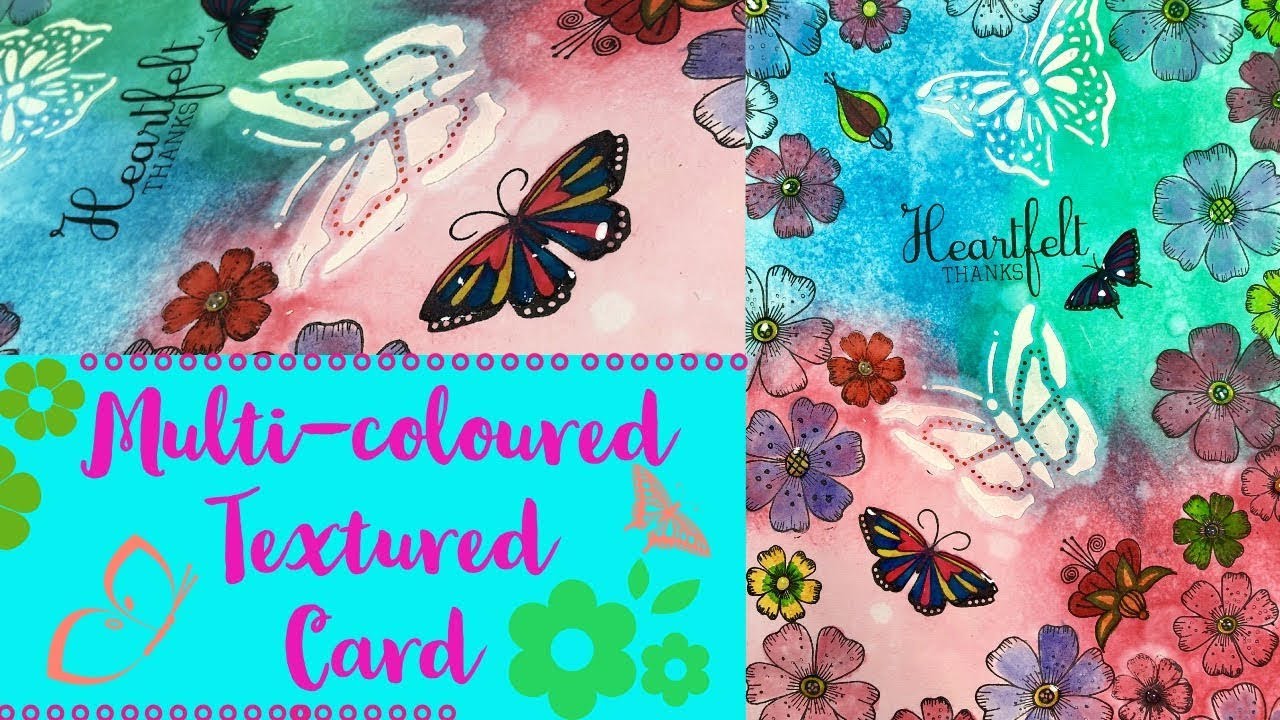 How to make a multi-coloured card using distress inks - YouTube