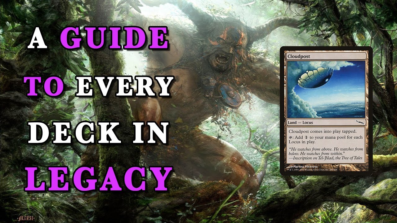Cloudpost | A Guide To Every Deck In Legacy - YouTube