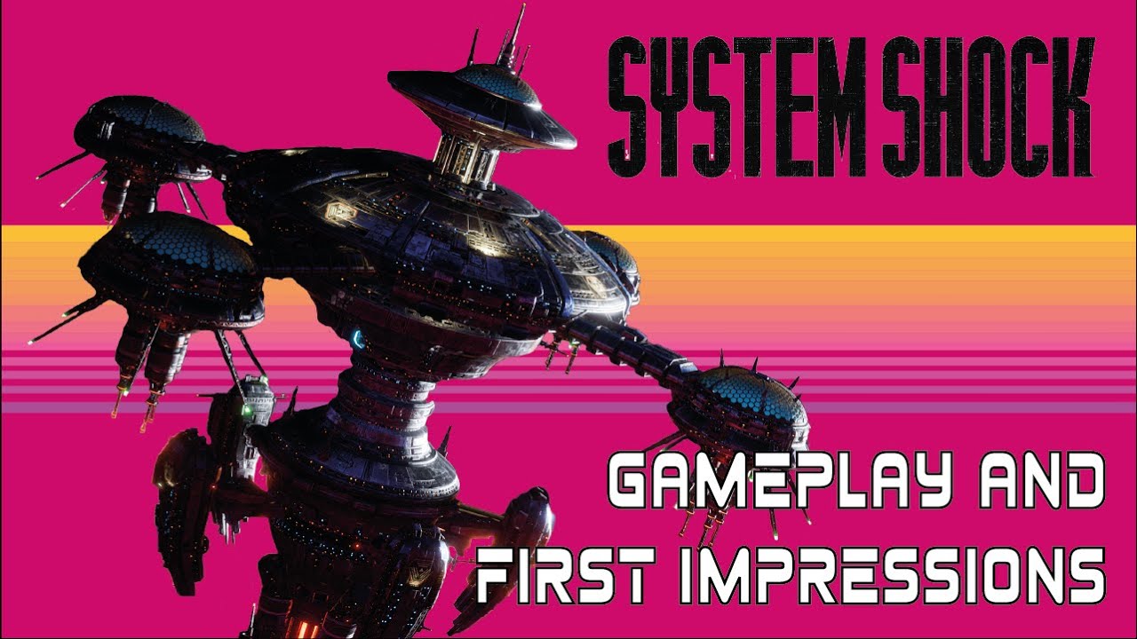 The System Shock Remake Is Really Good - Gameplay & First Impressions ...