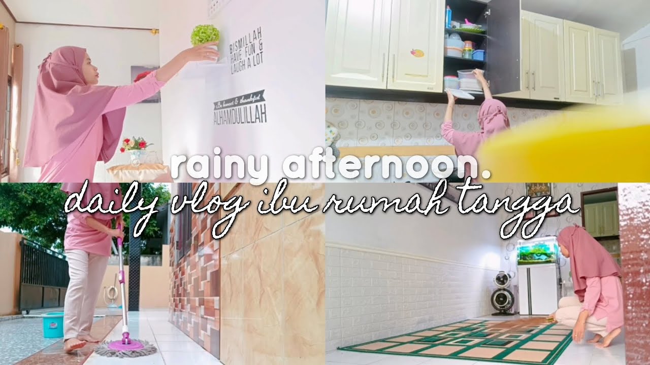 Daily Vlog IRT | AKTIVITAS IBU RUMAH TANGGA SORE HARI | BERSIH BERSIH ...