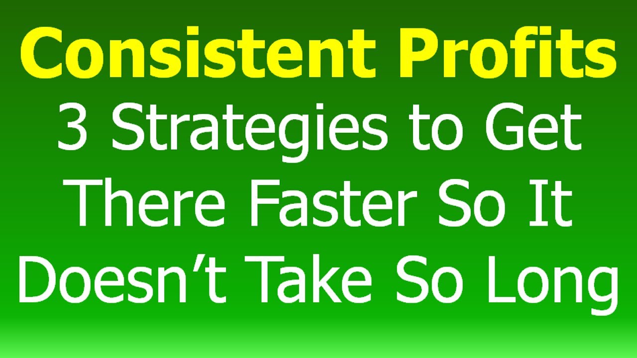Day Trading: 3 Strategies to Get to Consistent Profits Faster - YouTube