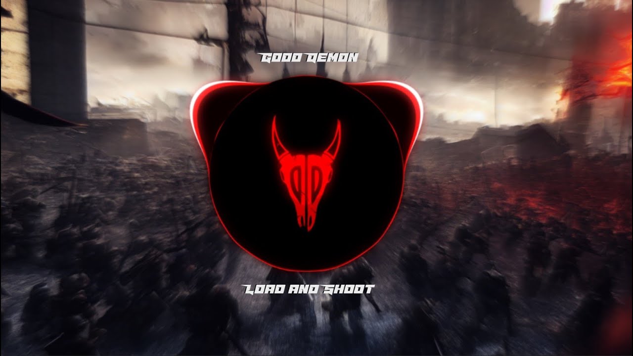 GOOD DEMON - LOAD AND SHOOT - YouTube