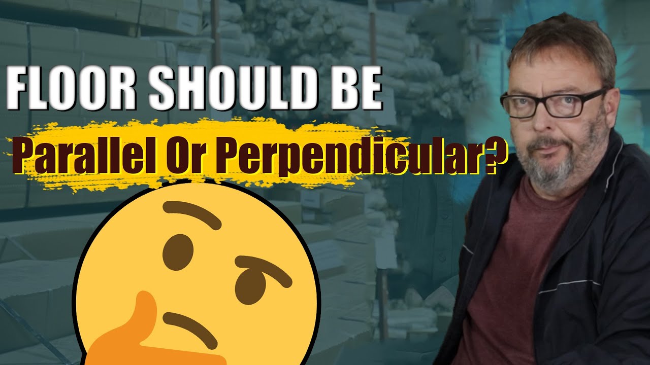 Should Flooring Look Parallel Or Perpendicular To Each Other? - YouTube