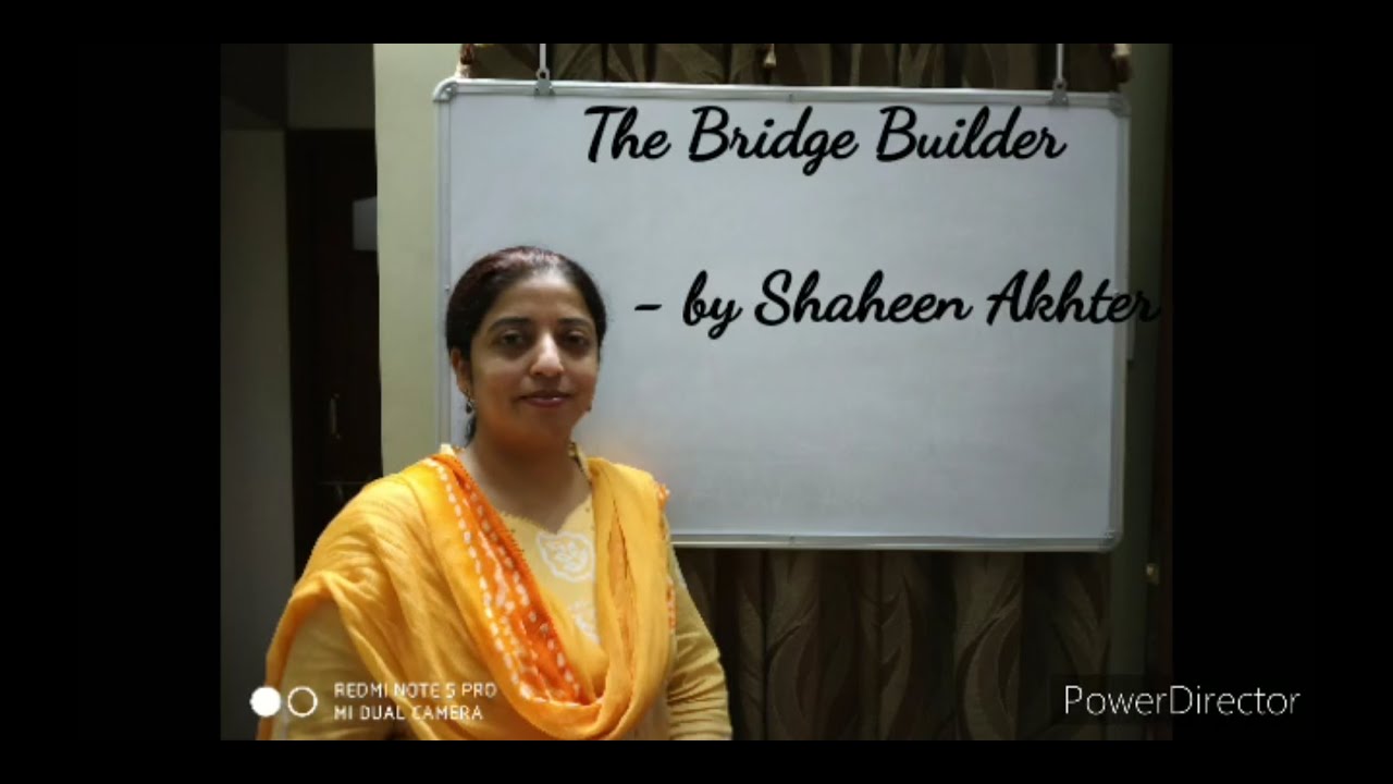 Class VII ; English Literature : The Bridge Builder (Poem) - YouTube