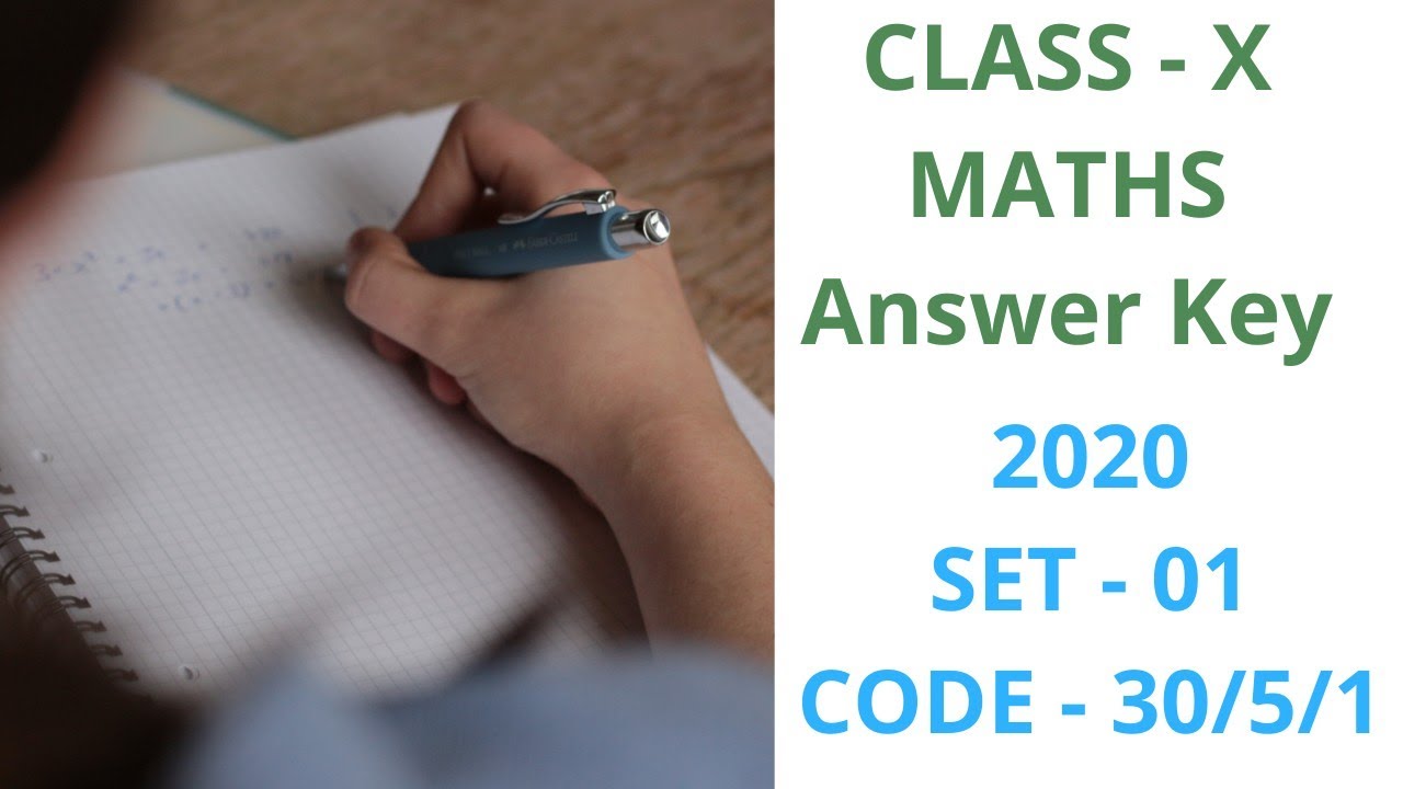Answer key Class 10th CBSE Mathematics Exam 2020 | Standard Paper | Set ...
