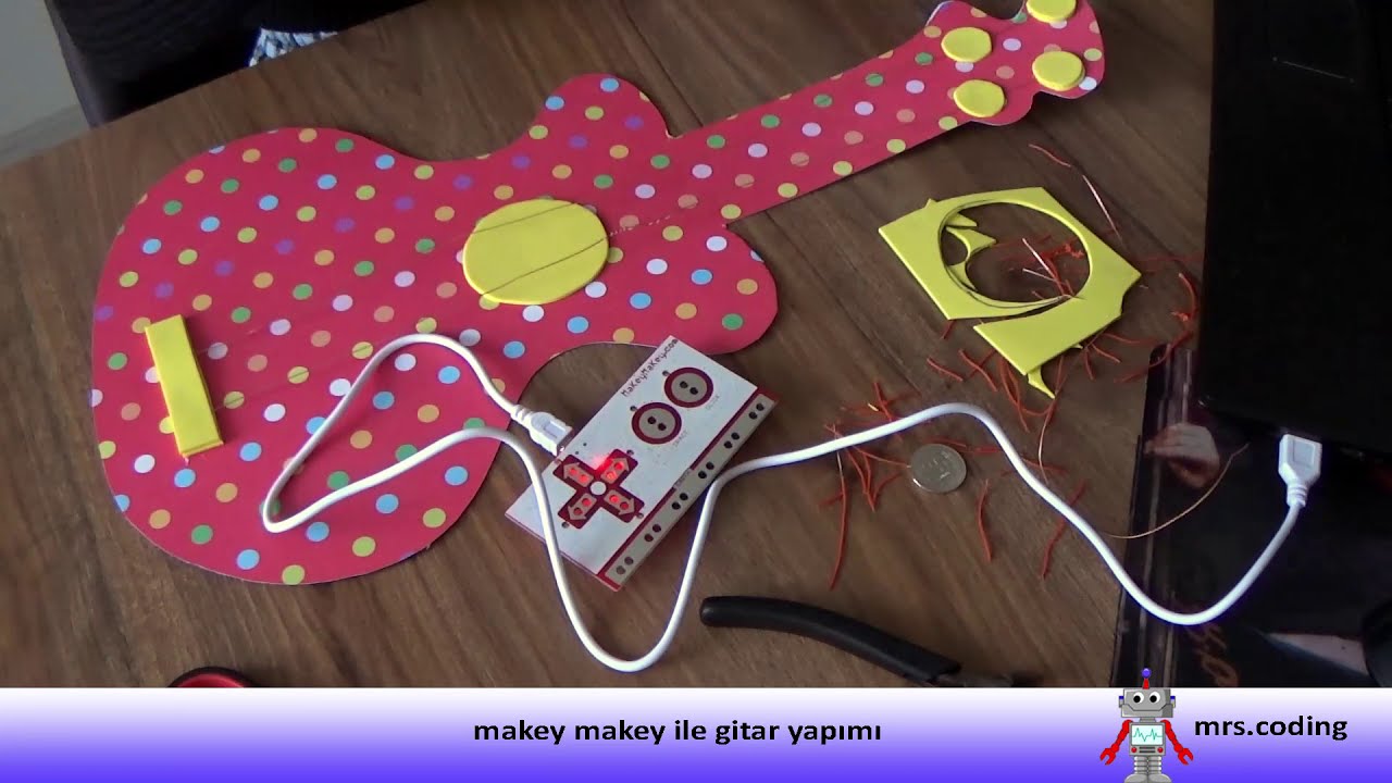 Makey Makey ile Gitar Yapımı - YouTube