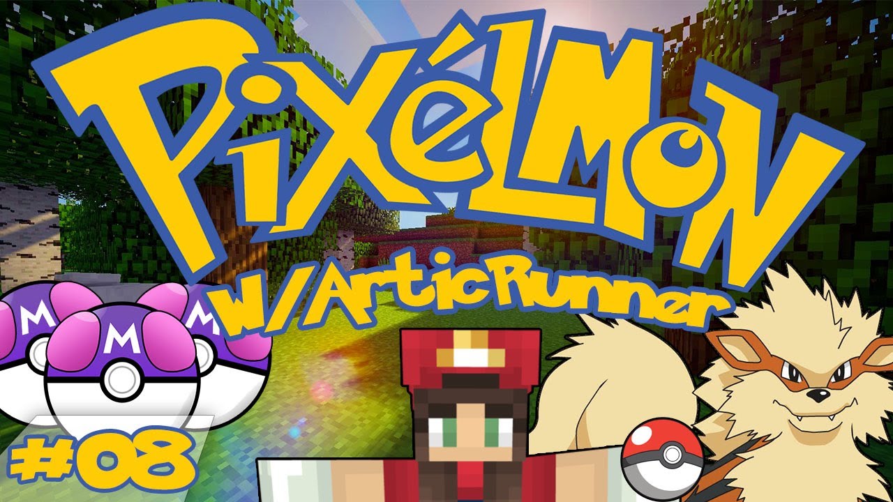 Pixelmon #8 - Tre Master Ball e Arcanine!! - YouTube
