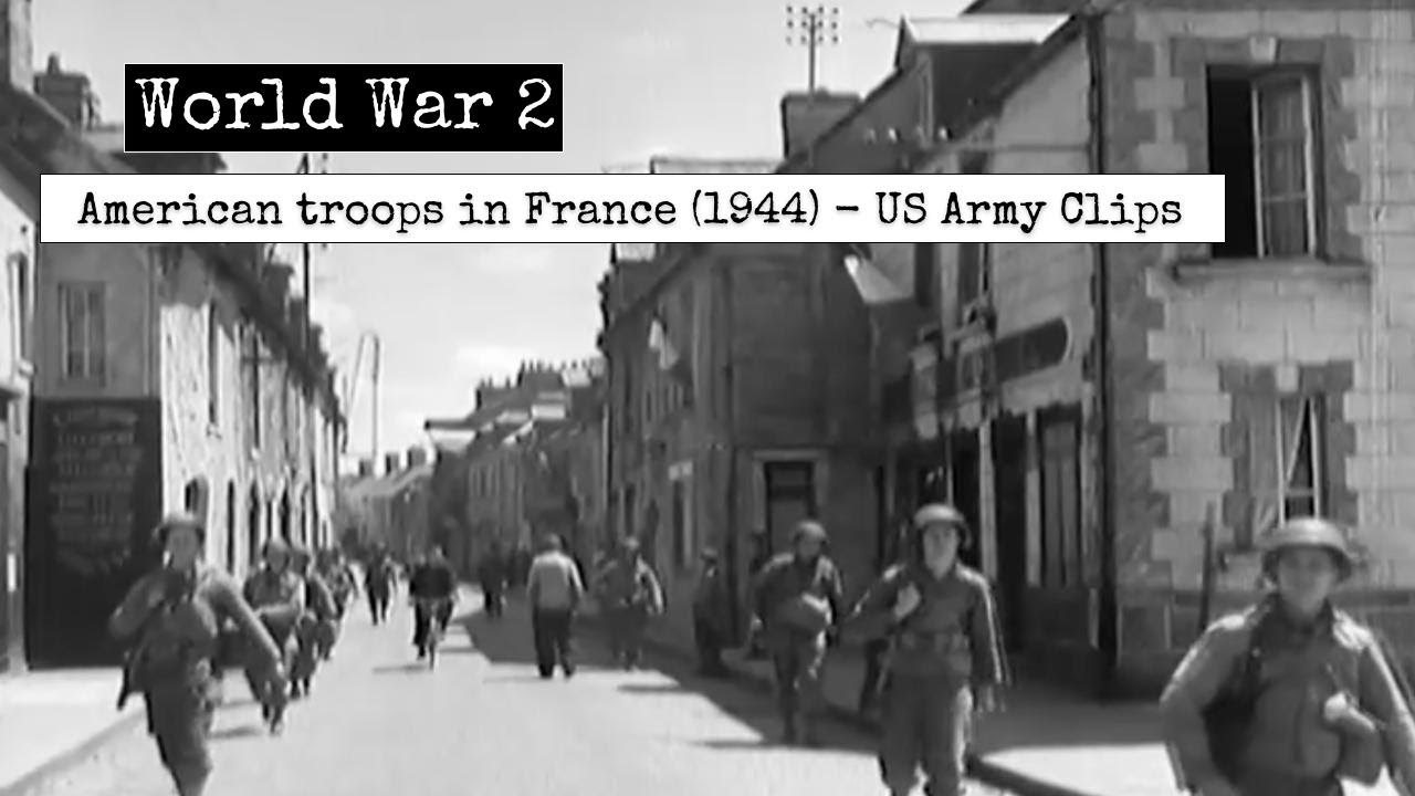 World War 2 - US Army Units in France (1944) - Liberation Of France ...