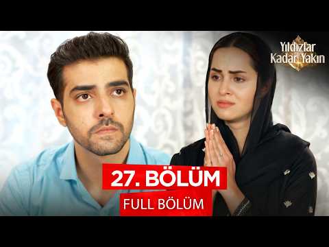 Yıldızlar Kadar Yakın - Banno - Pakistan Dizisi | 27. Bölüm 💓 #pakistandizileri #kanal7