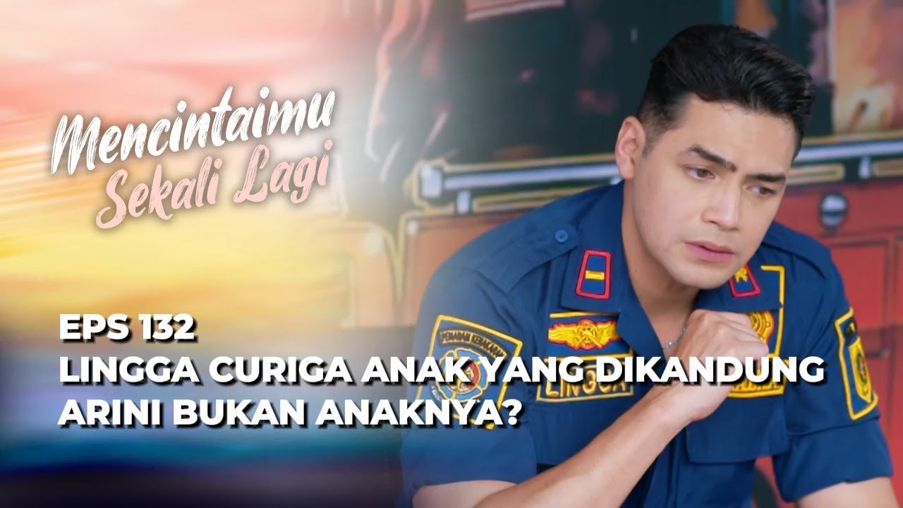 APAKAH LINGGA AKAN MEMBERI ARINI KESEMPATAN UNTUK JUJUR⁉️ - MENCINTAIMU ...