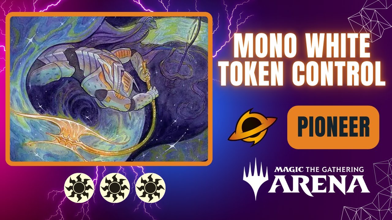 🔆🔆🔆 Mono White Token Control | Pioneer | MTG Arena Gameplay | EOE | BO1 ...